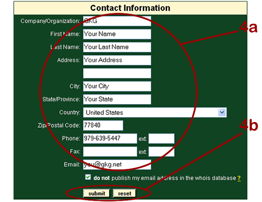 a. Enter the correct informationfor the needed change. To change your ...
